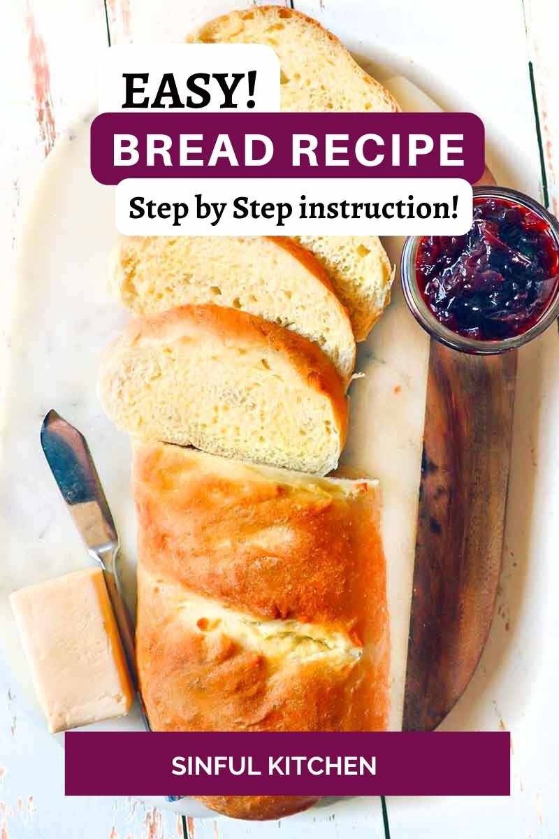 Homemade Easy Yeast Bread Recipe | Sinful Kitchen
